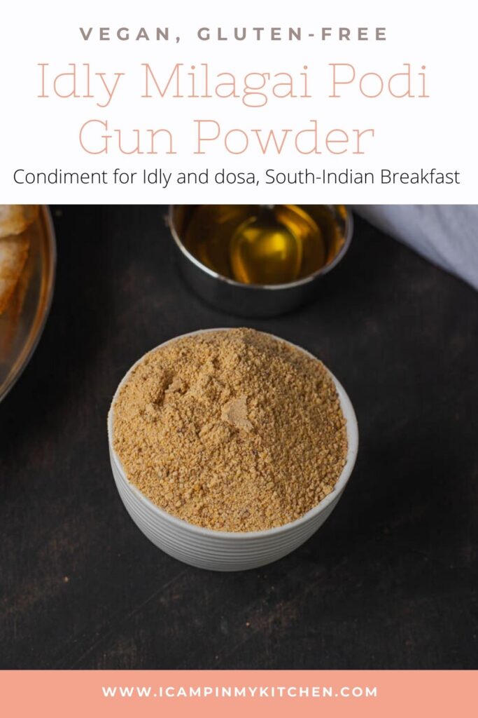 Idly Milagai Podi|Gun Powder Recipe - I camp in my kitchen