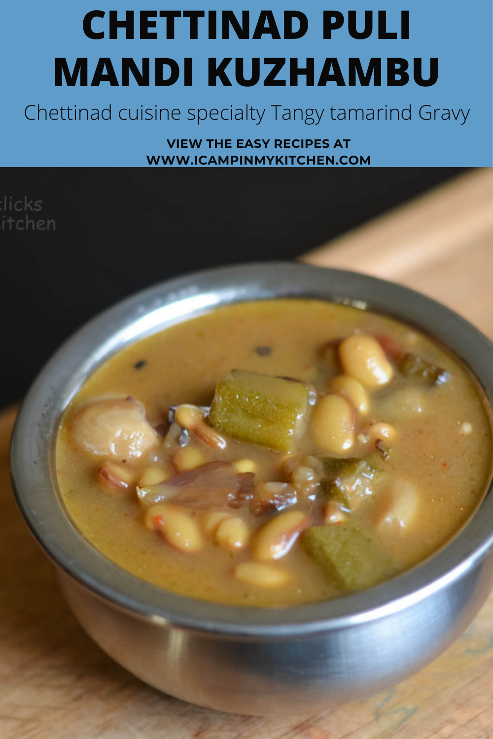 Vendaikaai Mandi |Puli Mandi - Chettinad Special - I camp in my kitchen