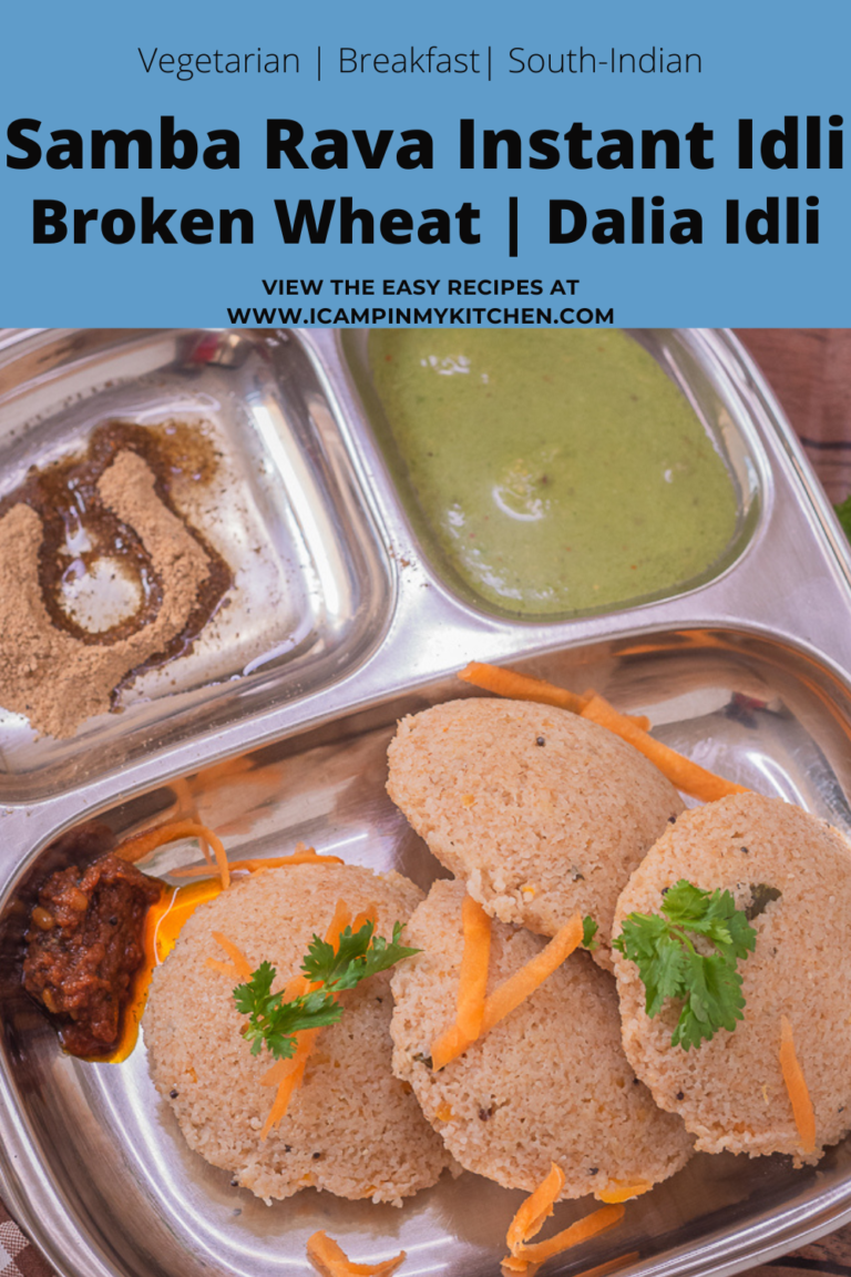 Samba Rava Idli | Godhumai Rava Idli - I camp in my kitchen